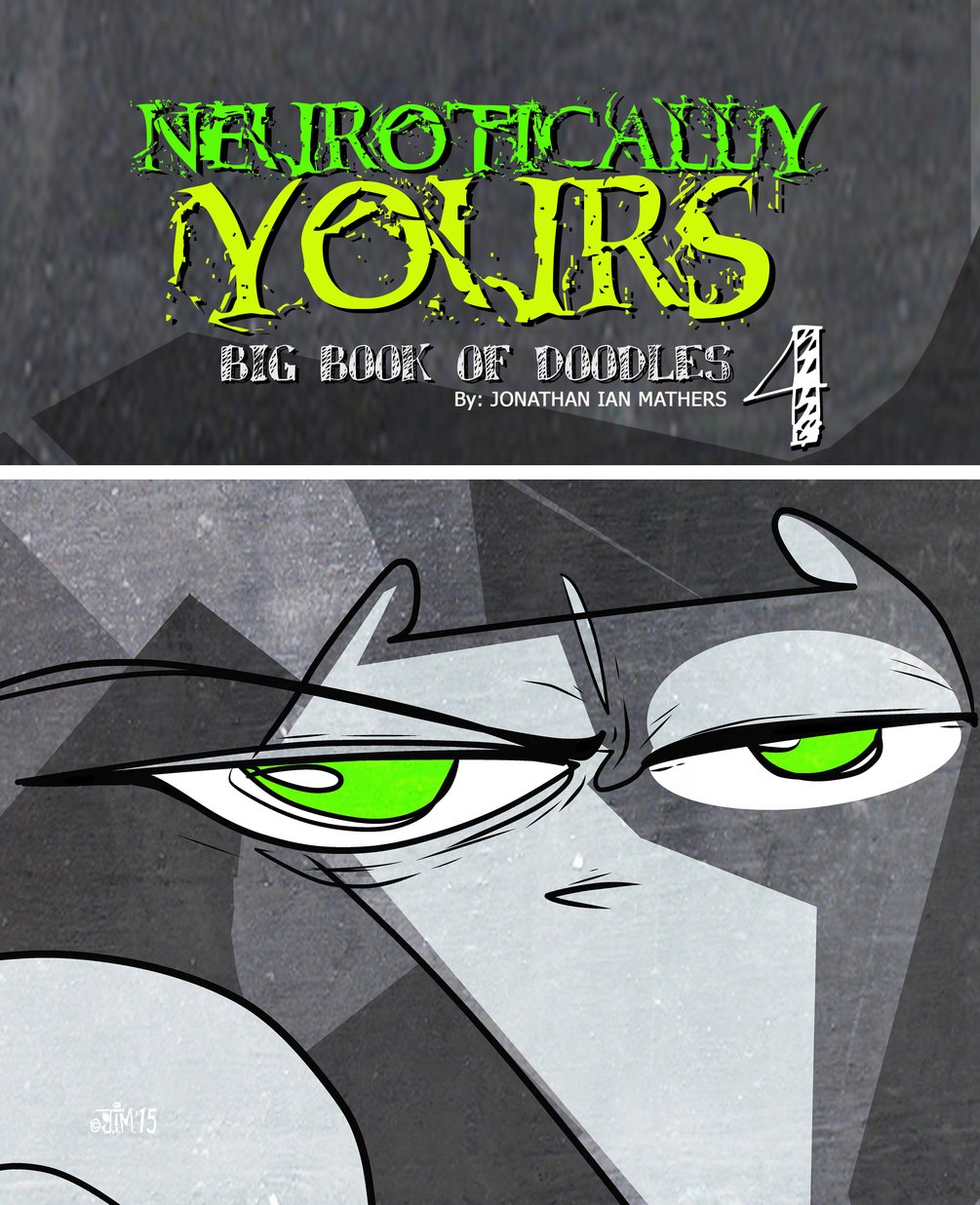 Neurotically Yours : Big Book of Doodles #4 (Foamy The Squirrel)