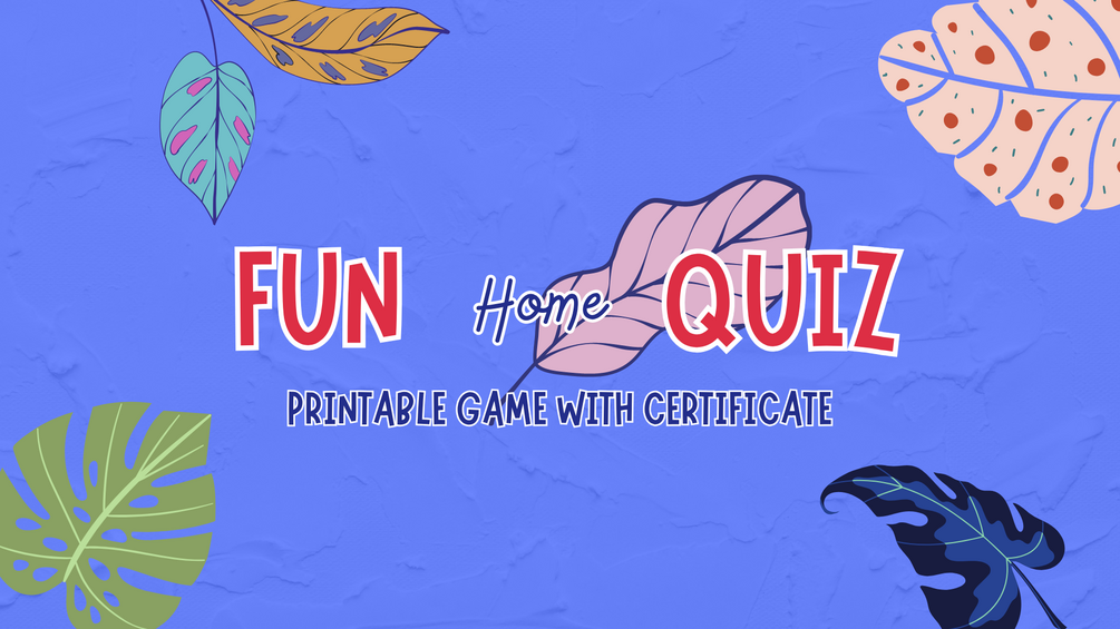 Fun Home Quiz – Printable Trivia Game with Certificate - Leaves Theme