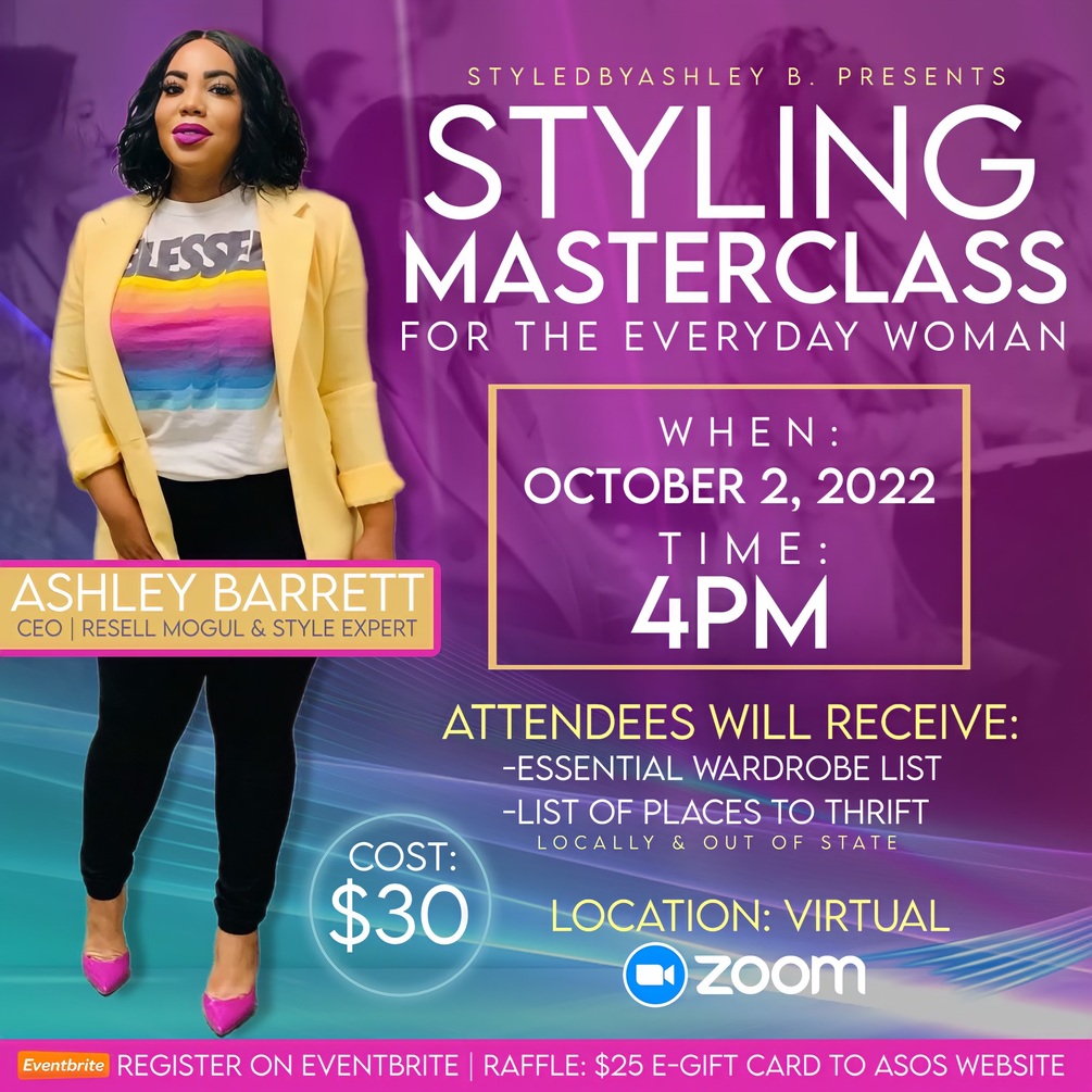 Ashley B.Styling MasterClass
