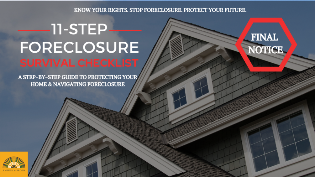 11-Step Foreclosure Survival Checklist