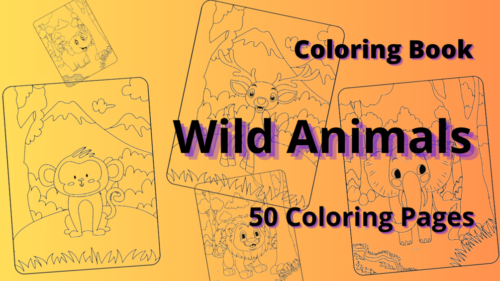 Wild Animals, 50 Coloring Pages