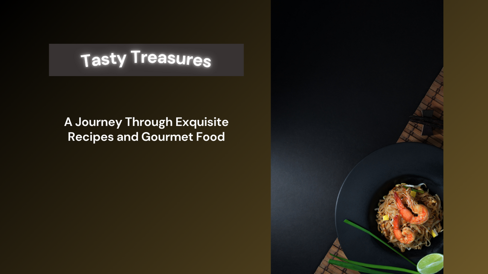 Tasty Treasures