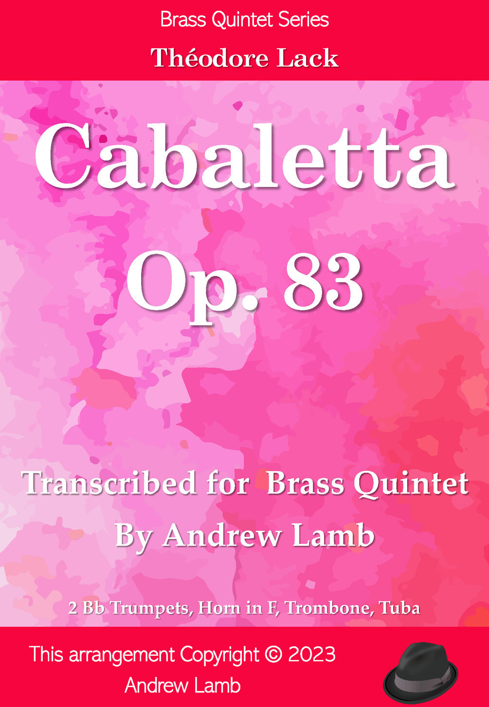 Brass Quintet | Théodore Lack | Cabaletta, Op. 83