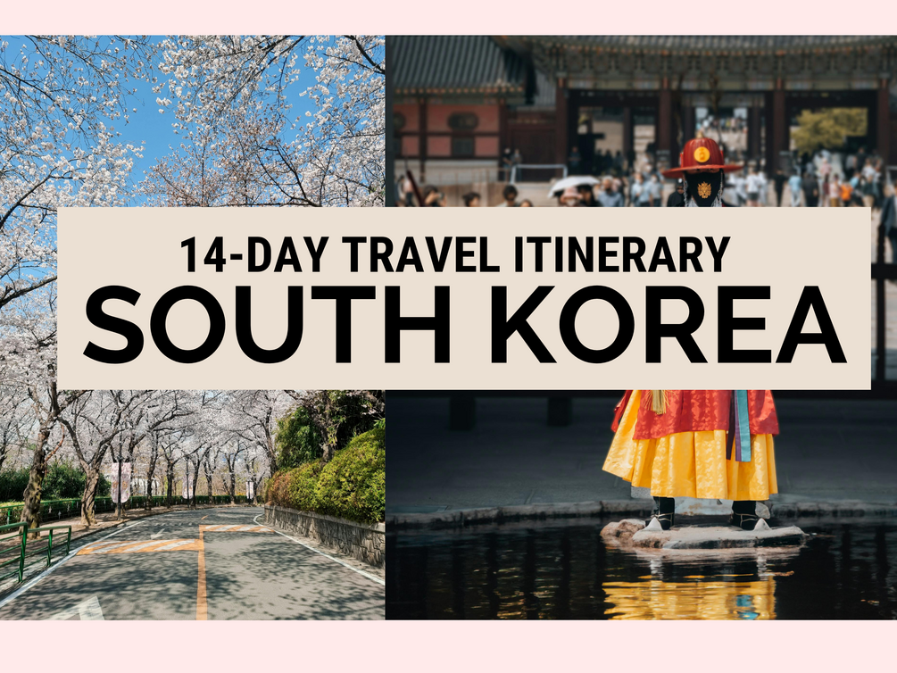 14-Day South Korea itinerary, South Korea travel guide PDF, Seoul, Busan, Jeju Island, Gyeongju ...