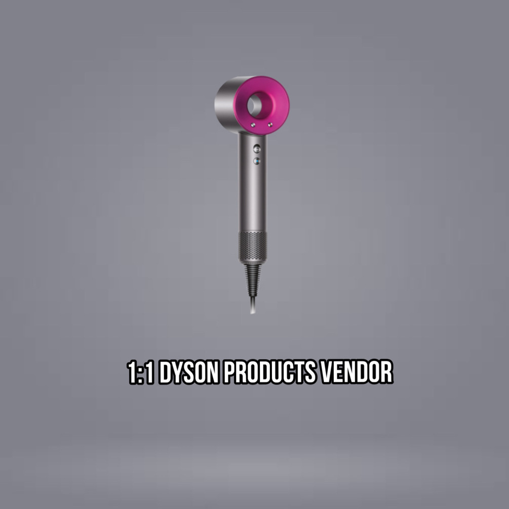 1:1 DYSON PRODUCTS VENDOR