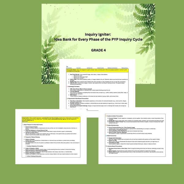 BUNDLE-Inquiry Igniter: Idea Bank for Every Phase of the PYP Inquiry Cycle