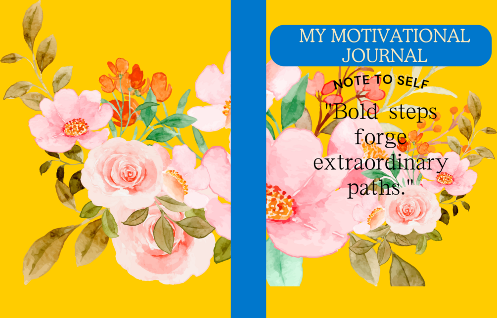 MY MOTIVATIONAL JOURNAL