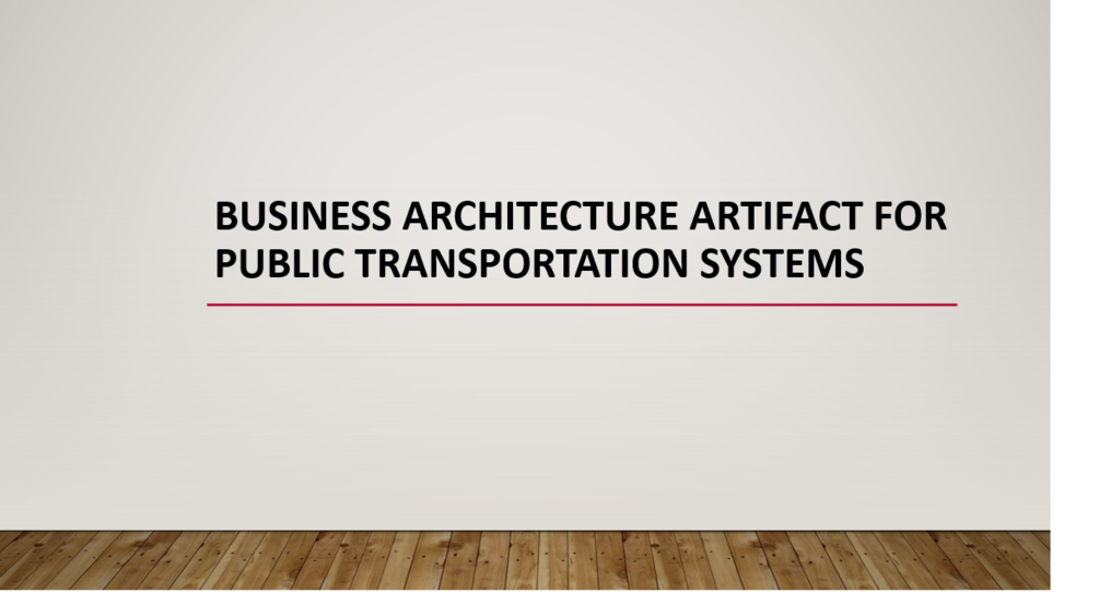 Business Architecture Artifact for Public transportation systems