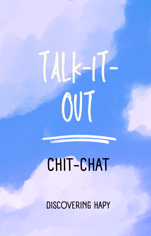 Talk-it-Out - Chit-Chat