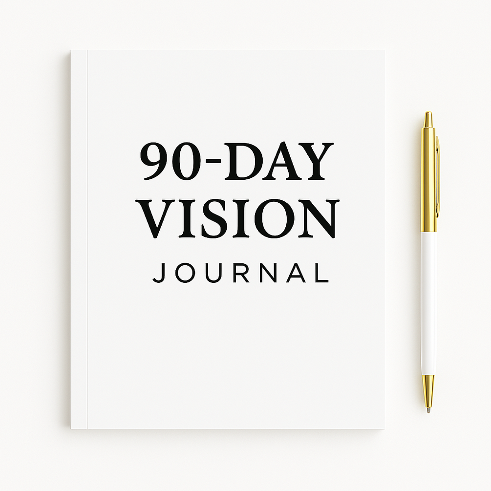 Journals – 90-Day Vision