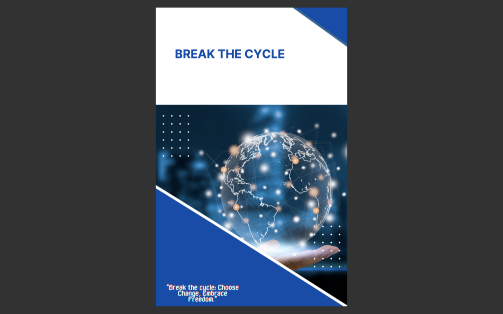 Break the cycle