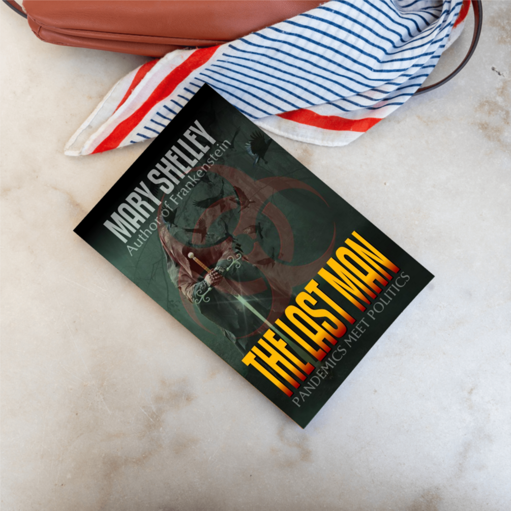 The Last Man - speculative fiction by Mary Shelley