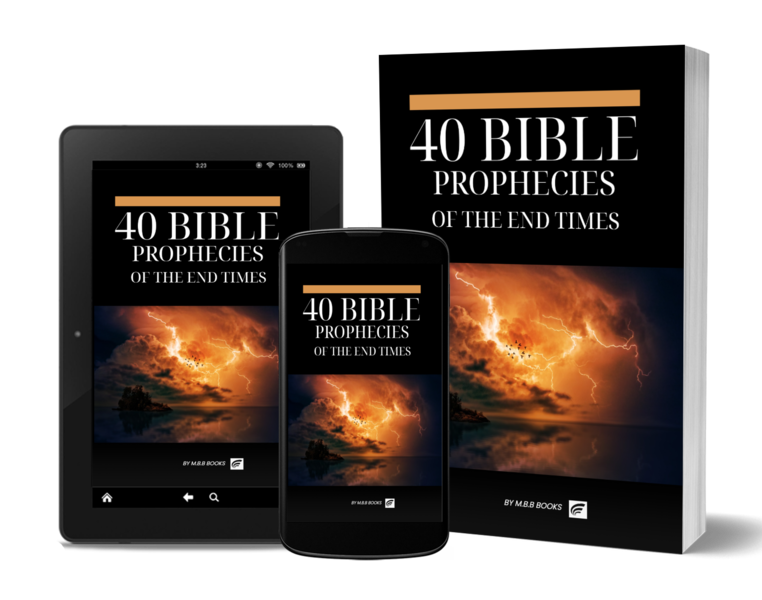 40 Bible Prophecies Of The End Times