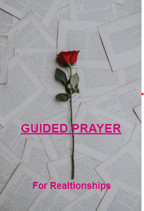 Guided Relationship Prayer