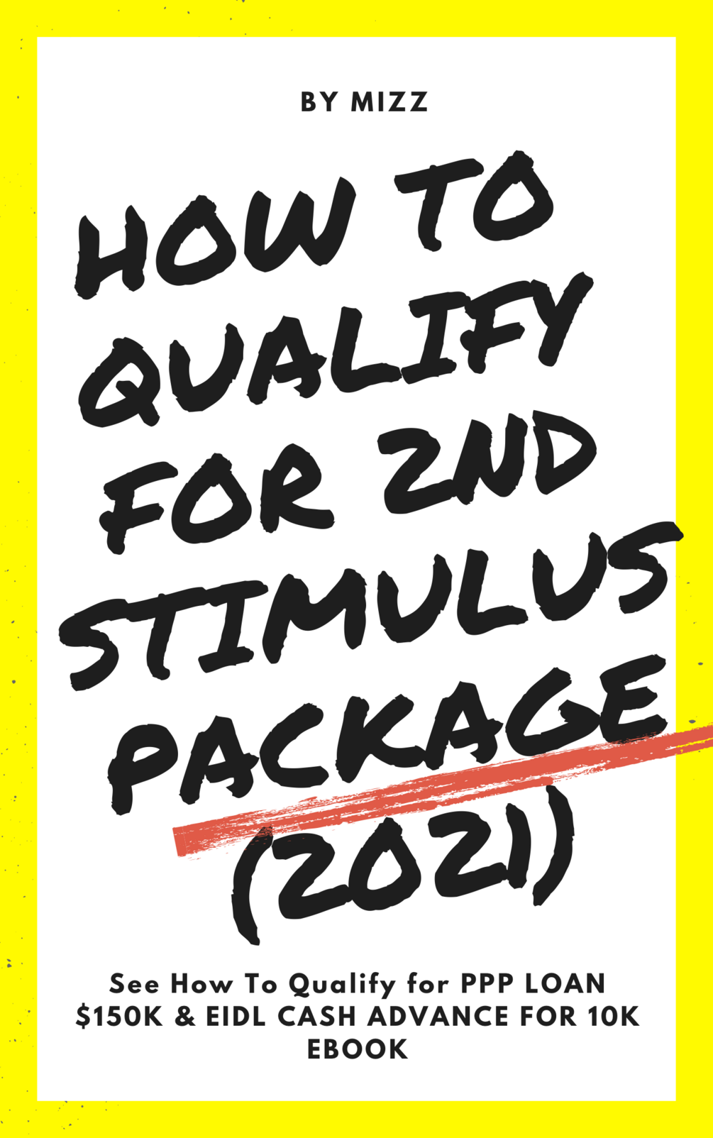 HOW TO QUALIFY FOR 2ND STIMULUS PACKAGE LOAN (2021)