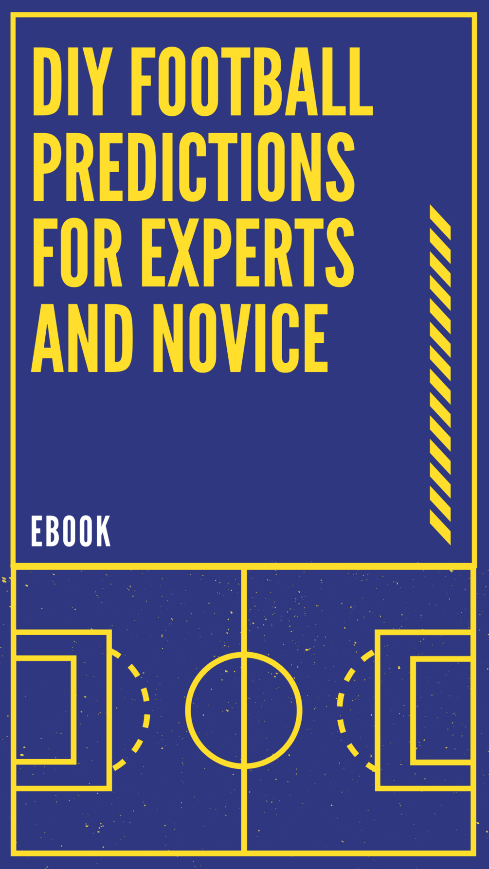 DIY Football Predictions For Experts And Novice