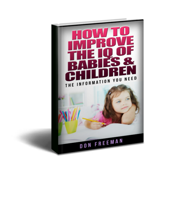 How to Improve the IQ of Babies and Children