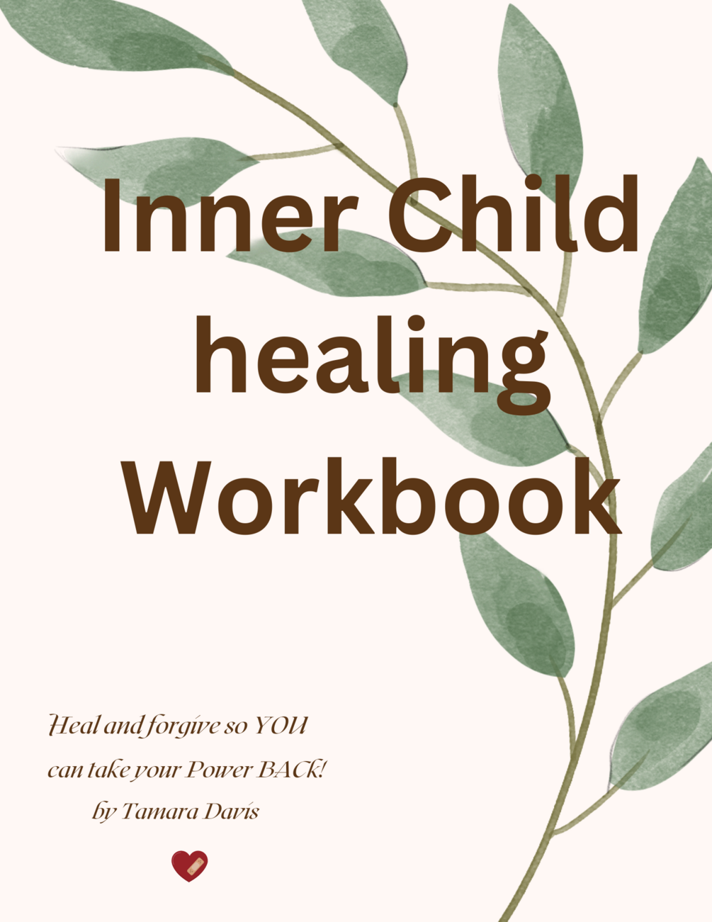 Inner Child Healing Workbook