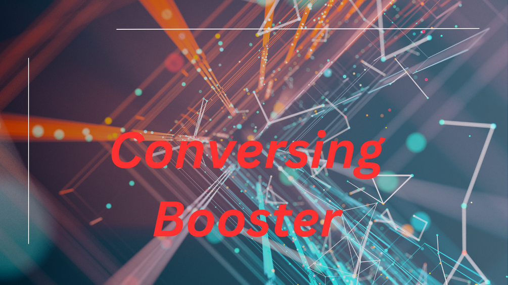 Conversion Booster