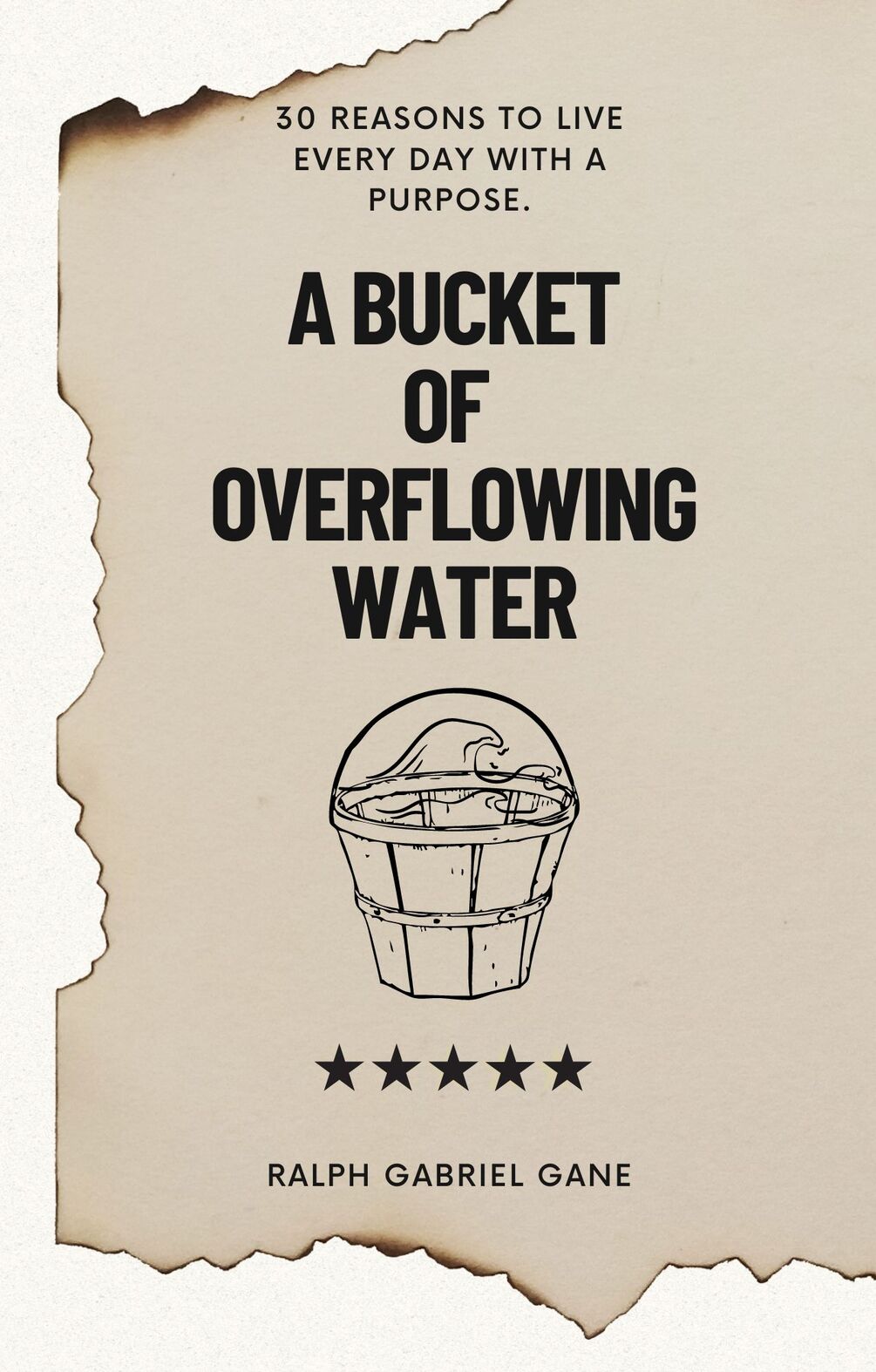 The Bucket of Overflowing Water