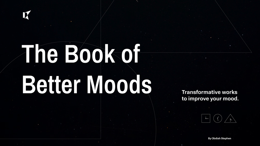 The Book of Better Moods