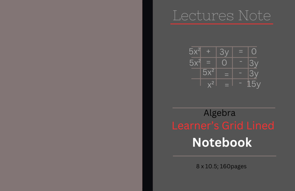 Algebra, Learner's Grid-lined Notebook