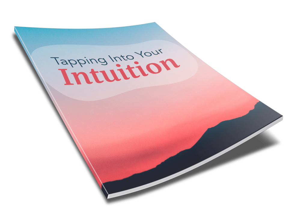 Tapping Into Your Intuition