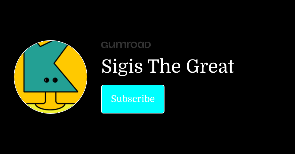 Sigis The Great