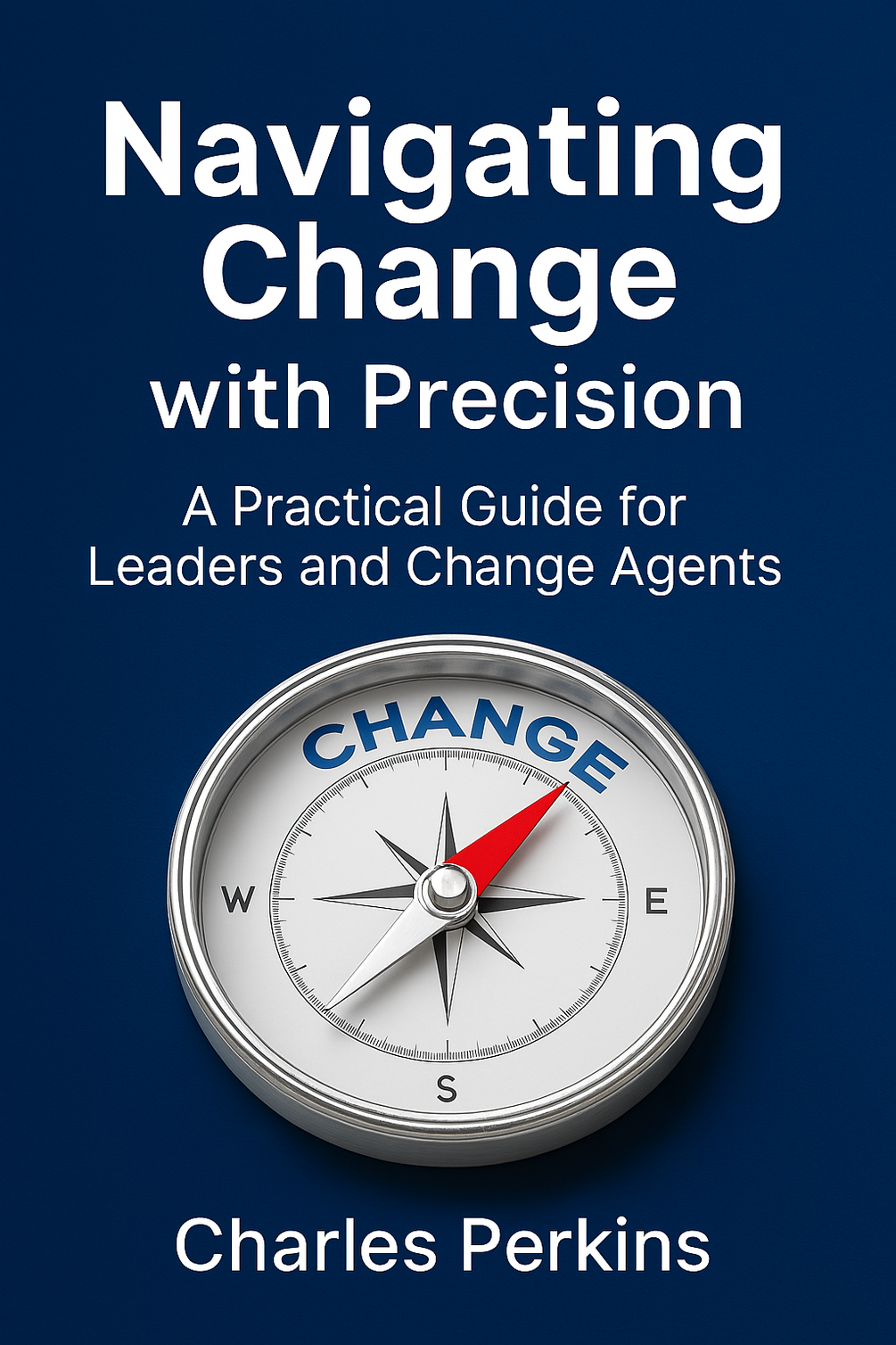 Navigating Change with Precision