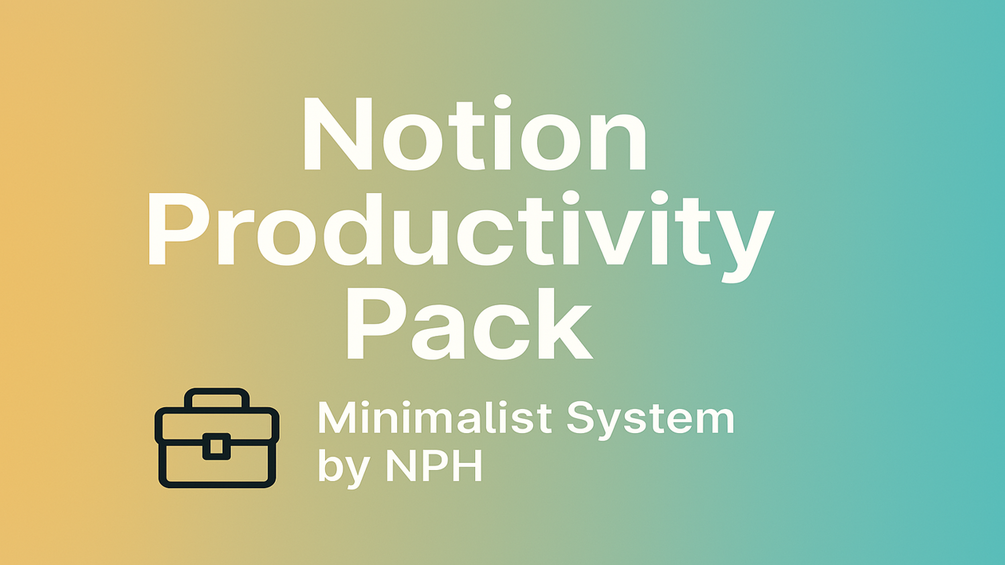 Notion Productivity Pack – Minimalist System by NPH