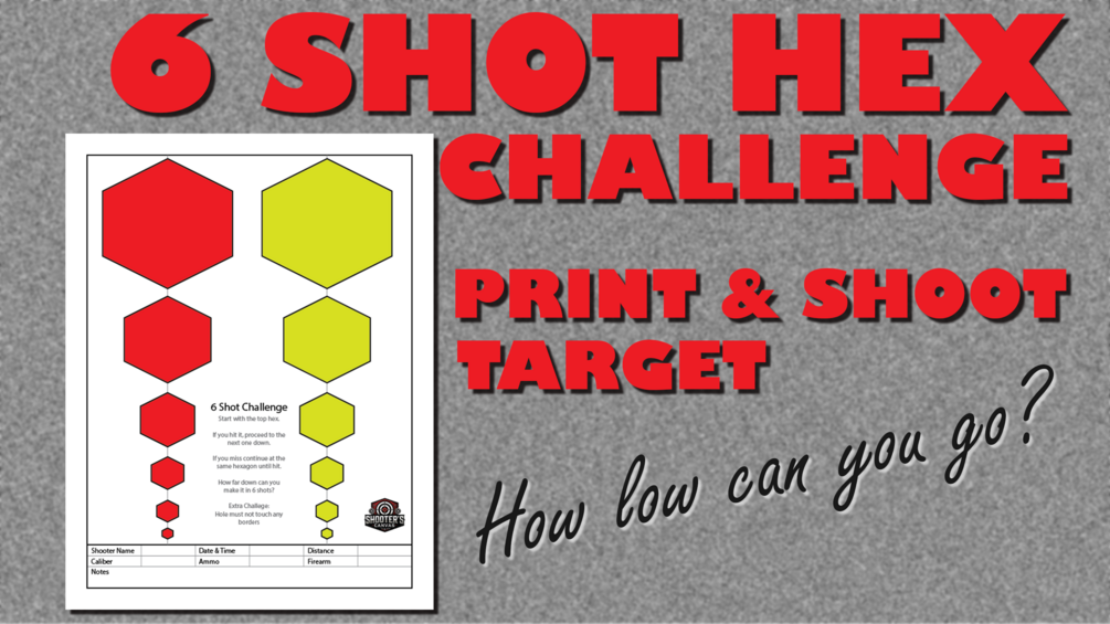 🎯 Six Shot Challenge - Print & Shoot Target 🎯