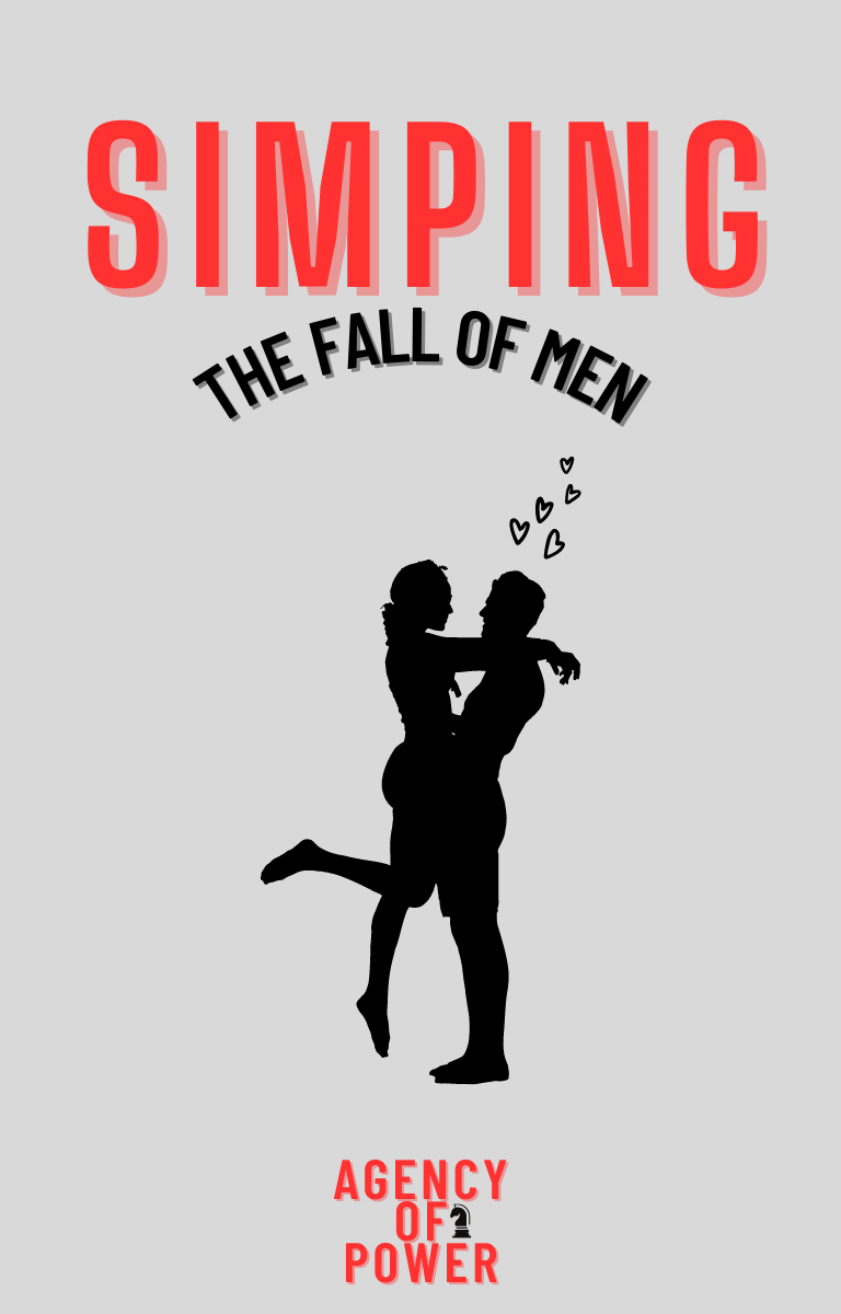 Simping: The Fall of Men