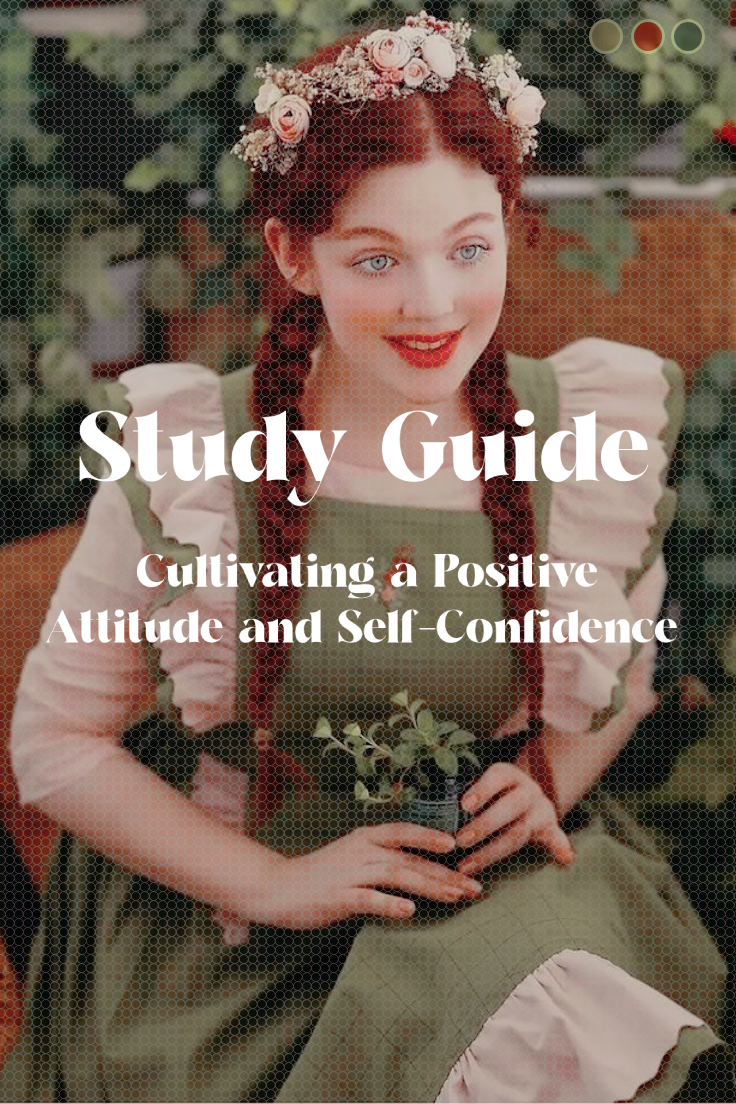 Study Guide — Cultivating a Positive Attitude and Self-Confidence.