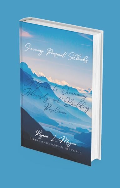 Surviving Personal Setbacks : A Mini-Guide To Overcoming Adversity And ...