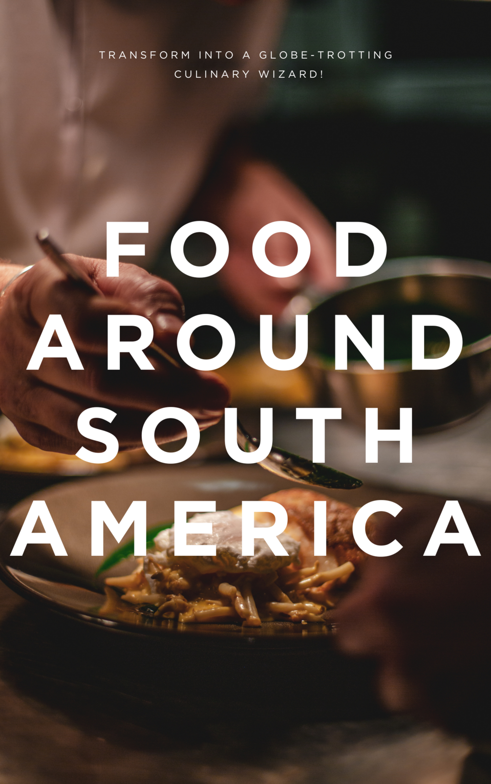 Food Around South America