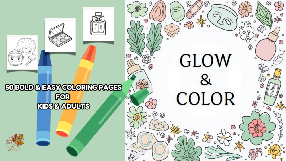 Glow & Color: 50 Easy Skincare-Themed Coloring Pages