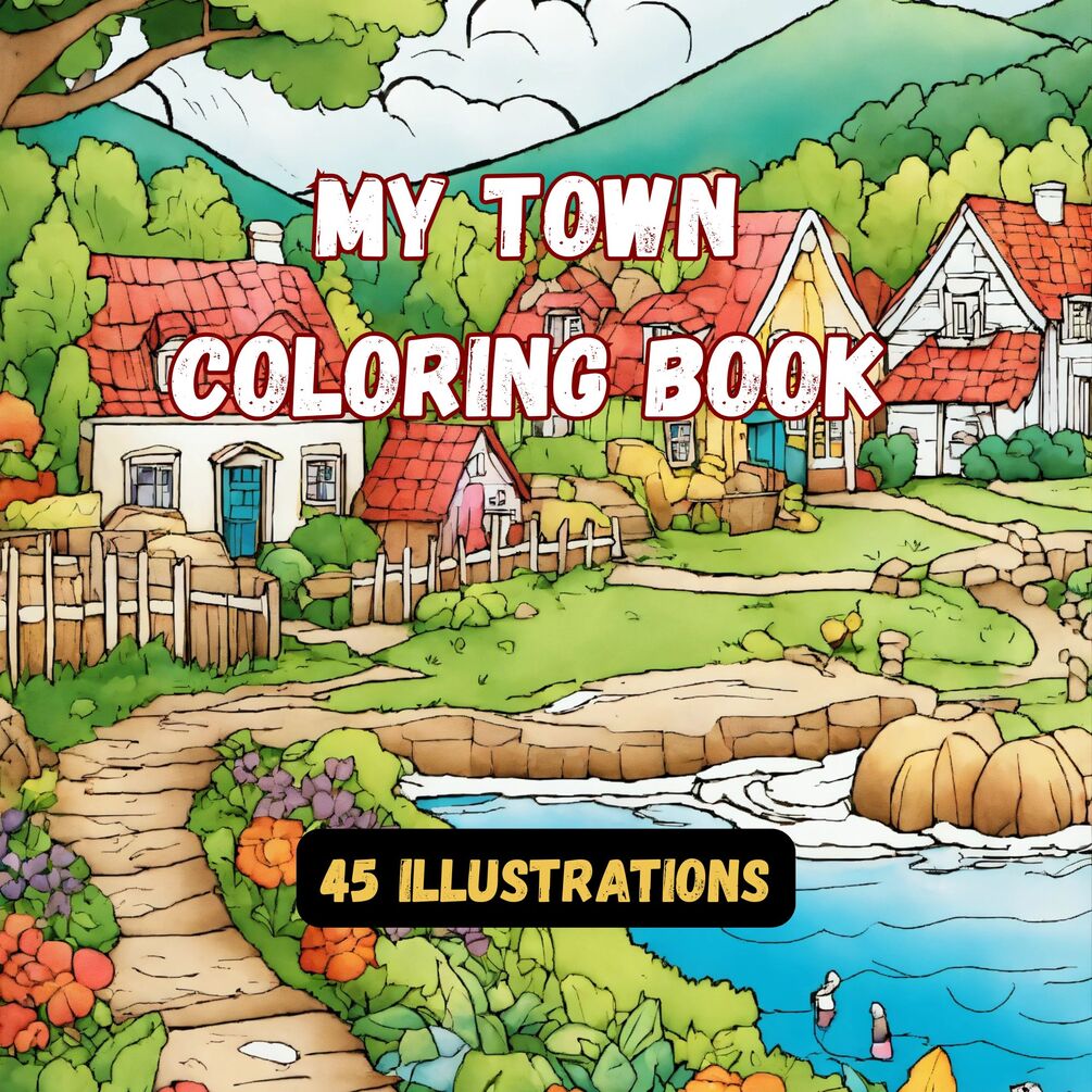 My Town Coloring Book for Kids – Create Your Own City! Build, Color ...