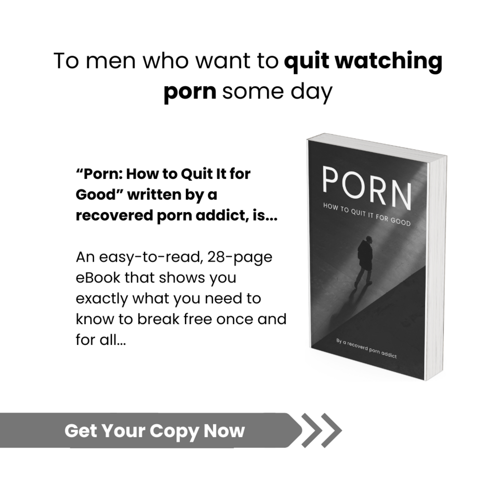 Porn: How to Quit for Good