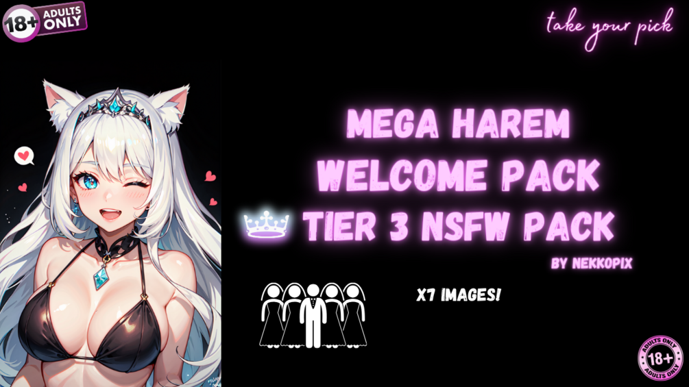 Mega Harem Welcome Pack (Tier 3 Specialty Pack)