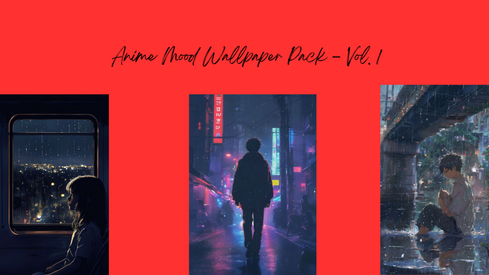 Anime Mood Wallpaper Pack – Vol. 1