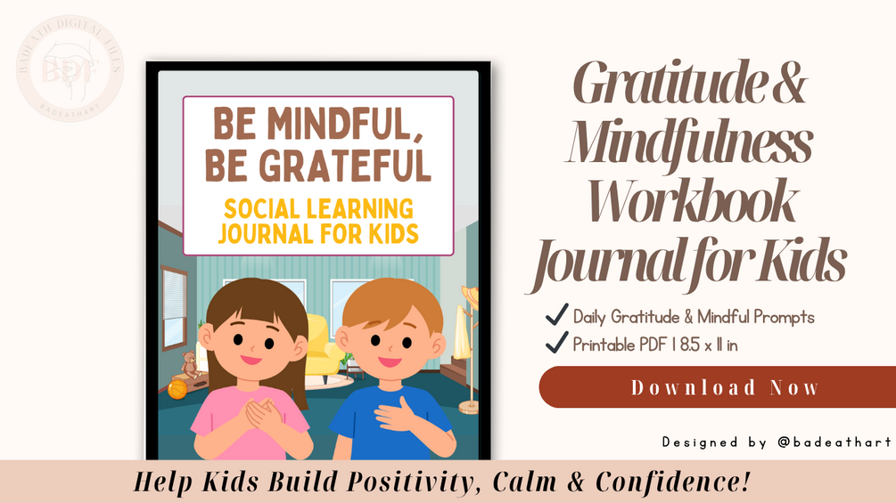 Gratitude & Mindfulness Workbook Journal for Kids