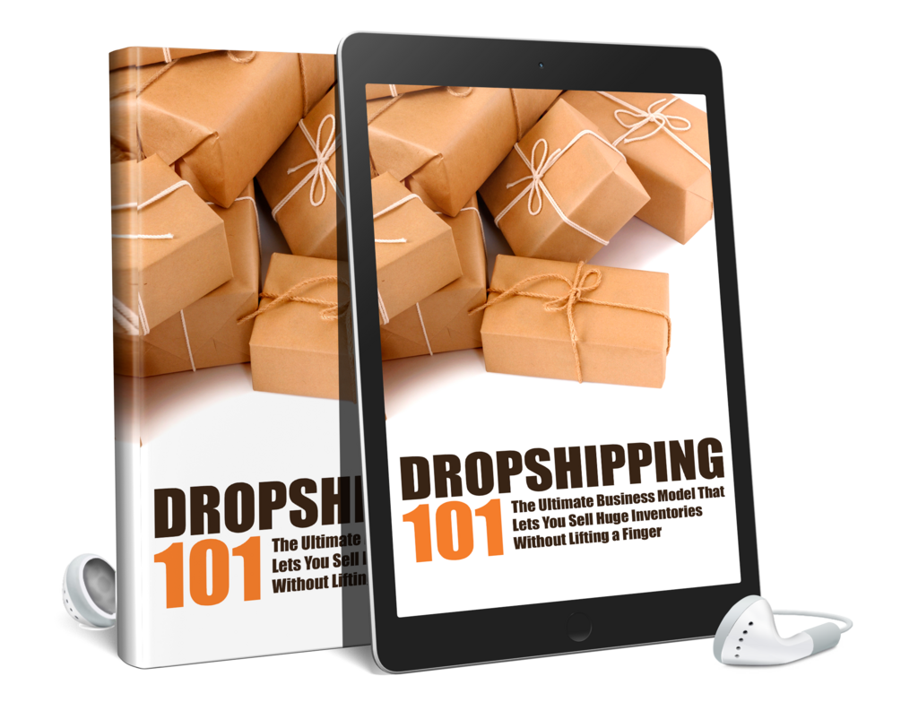 Dropshipping 101 Audio and Ebook