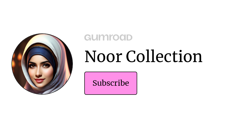 Noor Collection