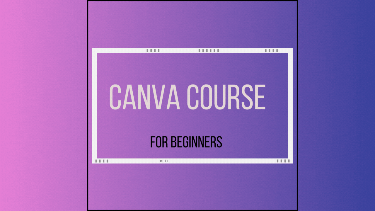 Canva Crash Course for beginners
