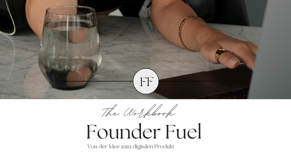 🧠 Founder Fuel – Von der Idee zum digitalen Produkt