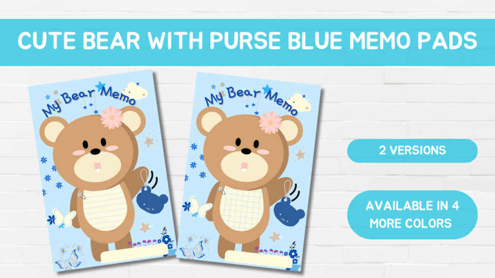 My Cute Bear Blue Memo Pads, Cute Bear with Purse, in 2 versions