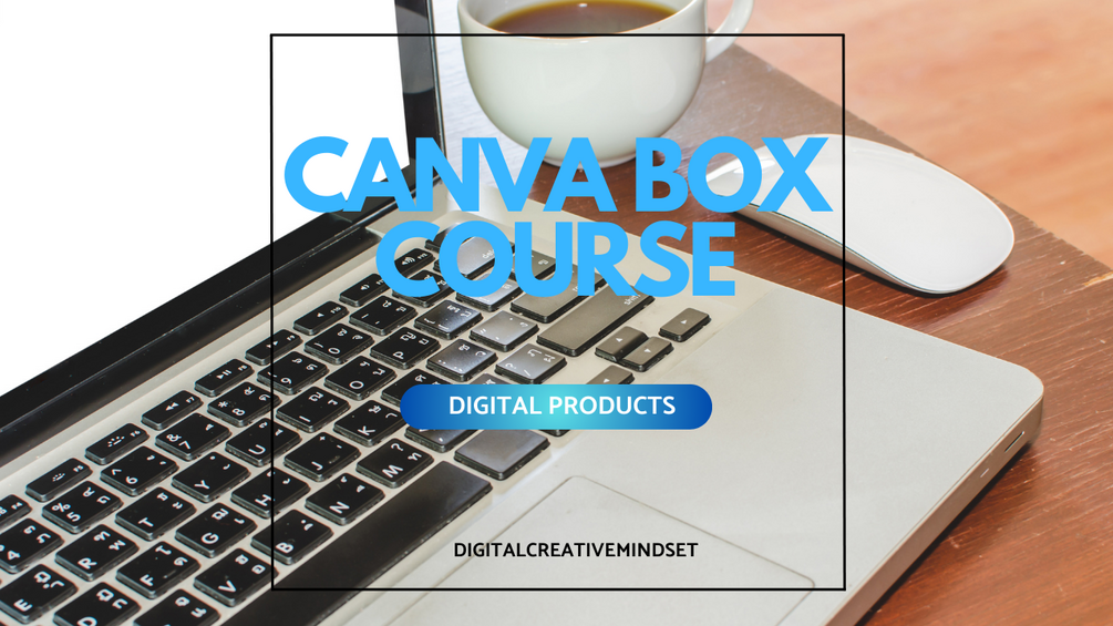 Canva Box Course