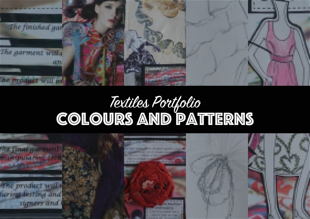 GCSE Textiles Portfolio - Colours and Patterns