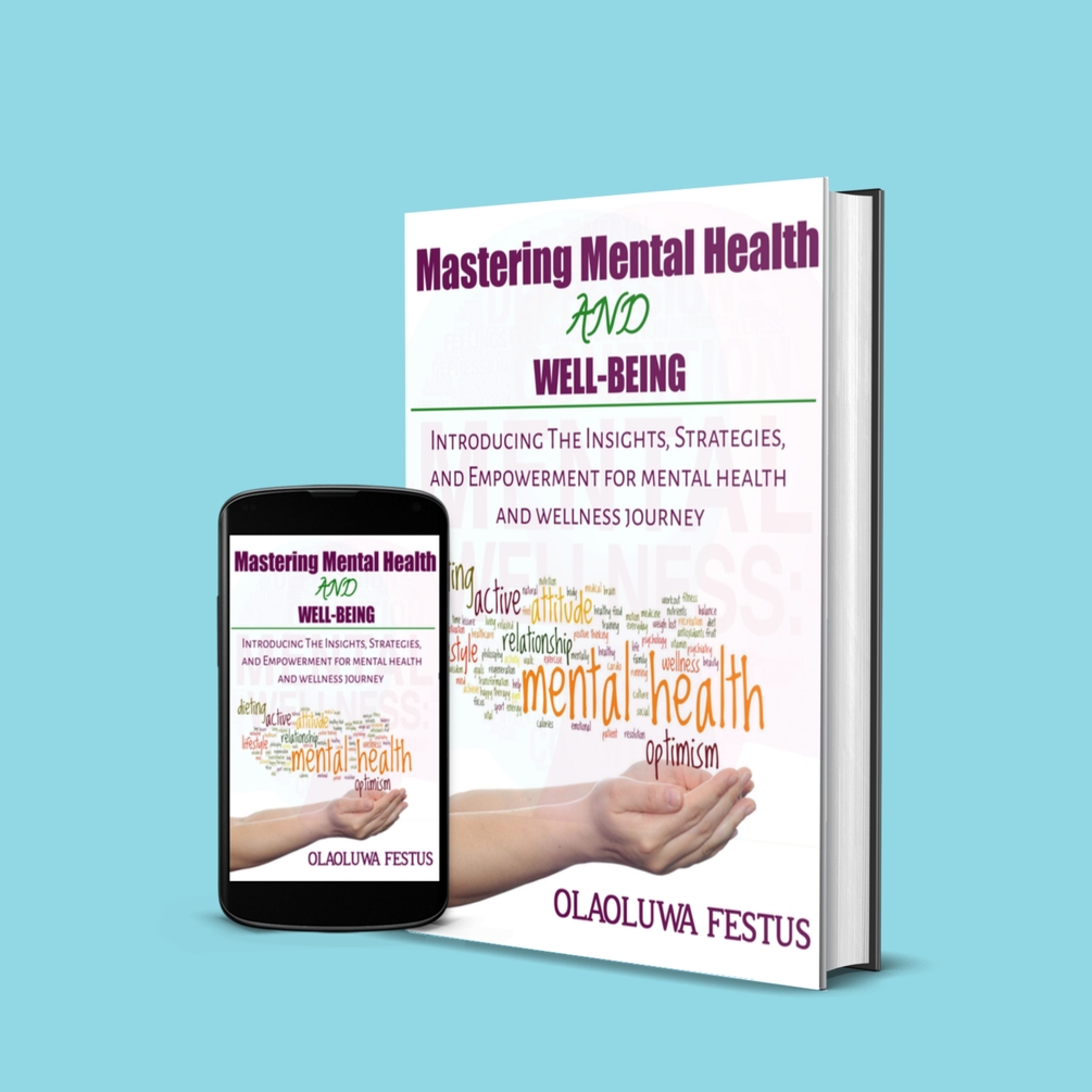 Mastering mental health and well-being