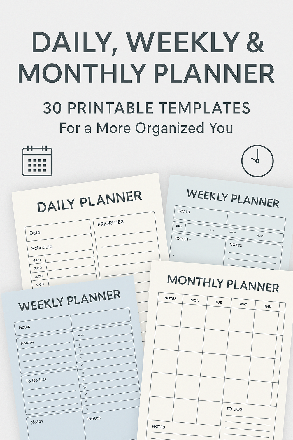 Daily, Weekly & Monthly Printable Planner – 30 Modern Templates to Stay ...